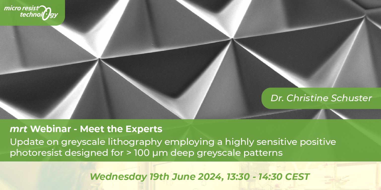 Join the mrt webinar series and meet the experts – Microresist