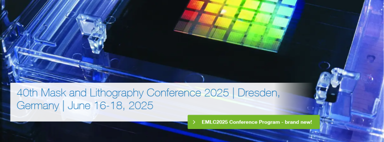 40th Mask and Lithography Conference 2025 | Dresden, Germany | June 16 ...