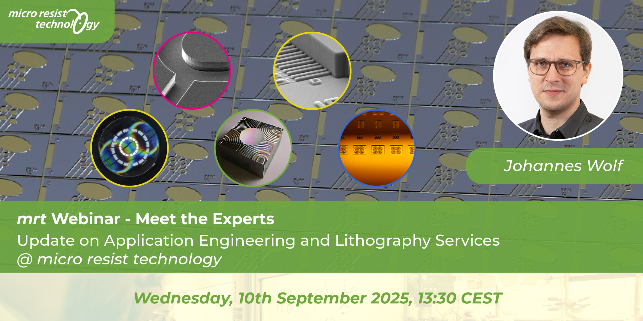 Join the mrt webinar series and meet the experts – micro resist technology